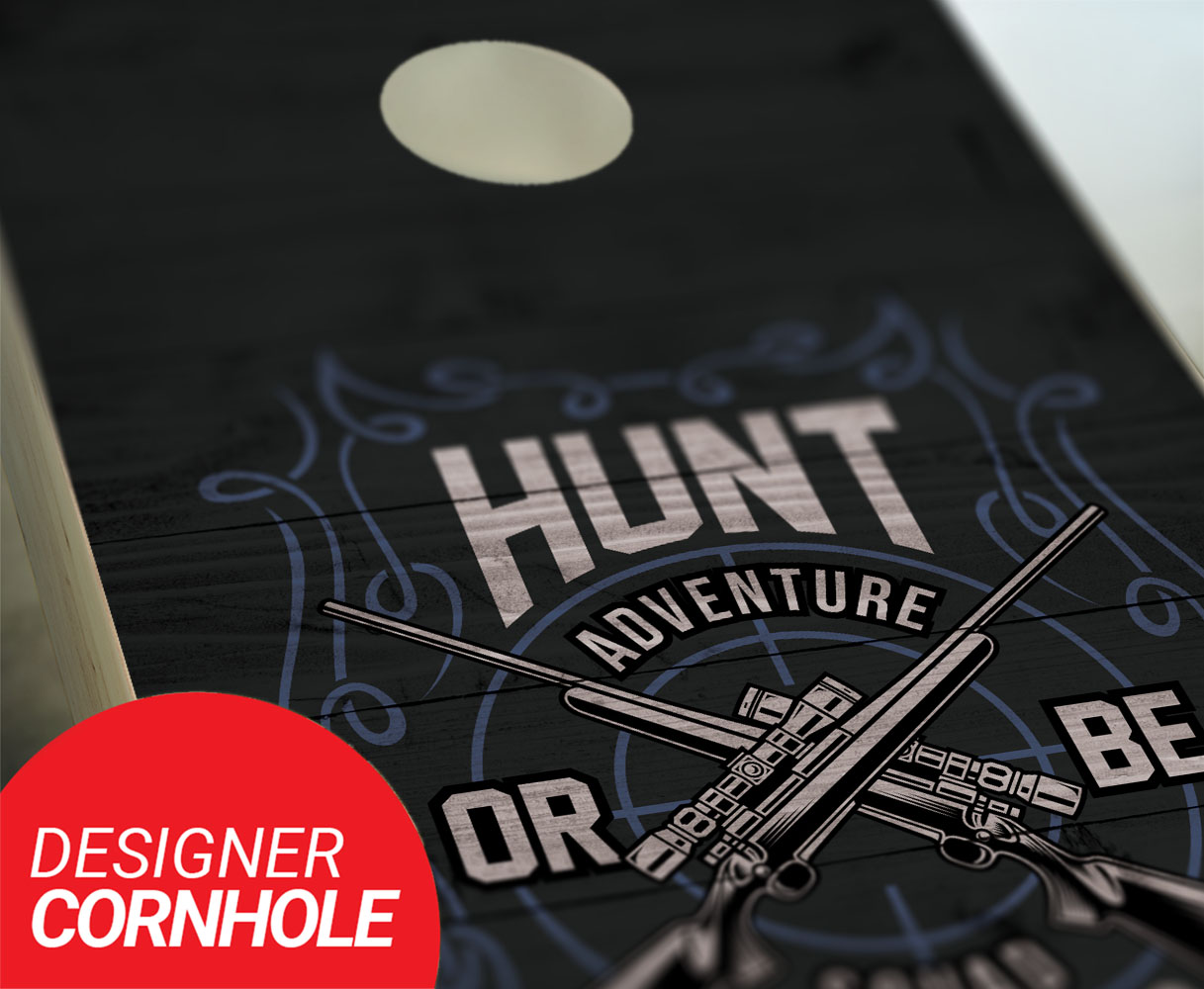"Hunt Or Be Hunted" Cornhole Set AJJ Cornhole